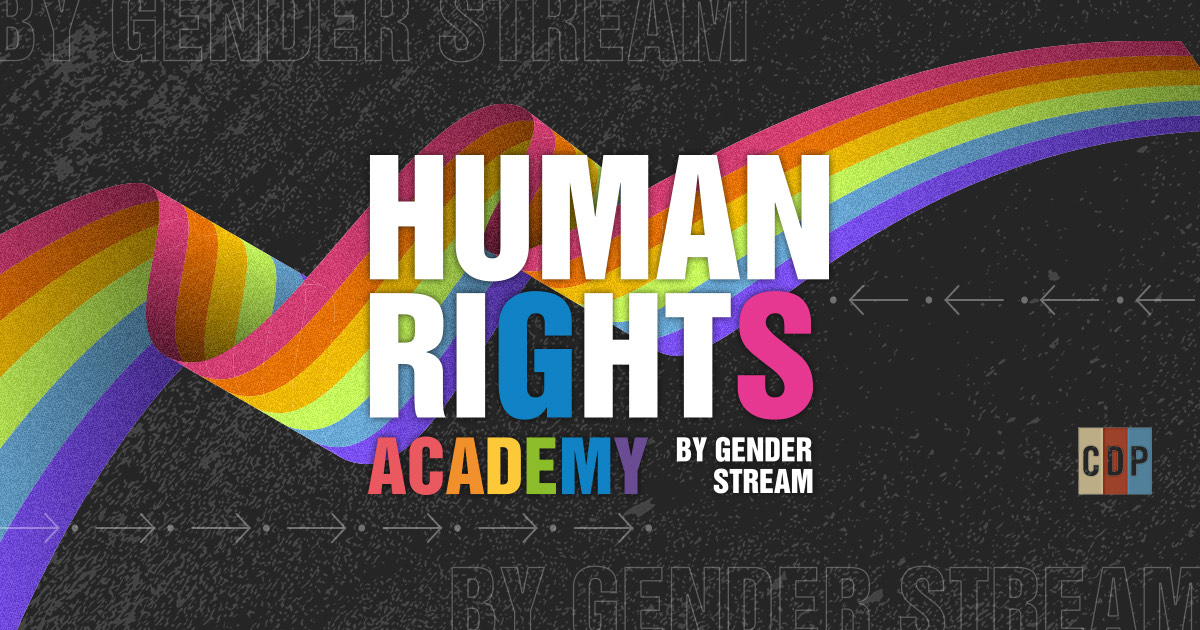 Changes begin with human rights academy - GENDER STREAM